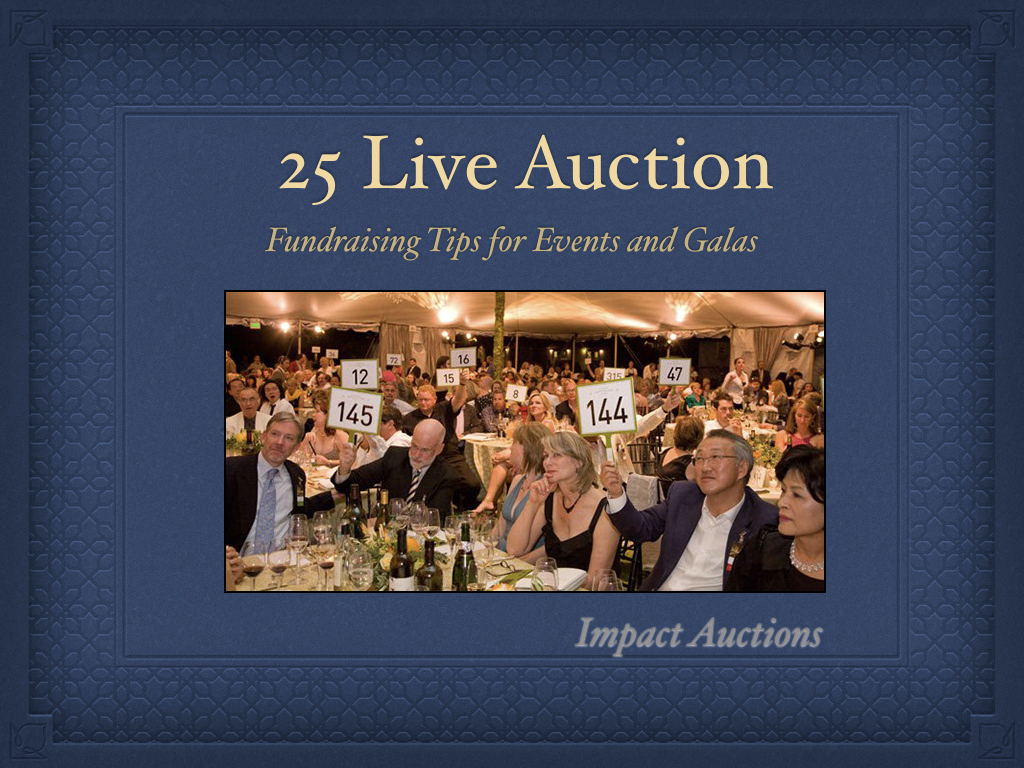 25 Live Fundraising Auction Tips – Impact Auctions