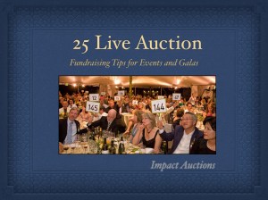 25 Live Fundraising Auction Tips – Impact Auctions